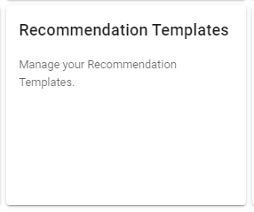 Managing Recommendation Templates – Lifecycle Insights